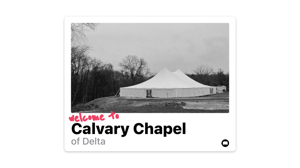 Welcome to Calvary | Calvary Chapel of Delta